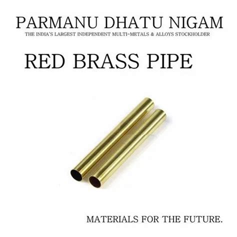 Red Brass Pipe At Best Price In Mumbai By Parmanu Dhatu Nigam Id