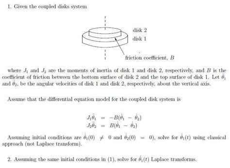 solved 1 given the coupled disks system 1 disk 2 disk 1