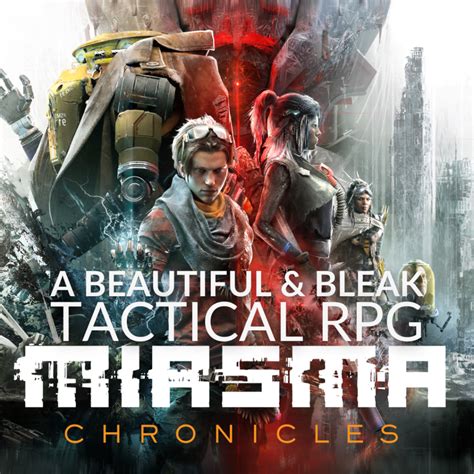 Miasma Chronicles A Beautiful And Bleak Tactical Rpg Overclockers Uk