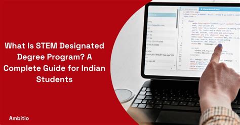 What Is Stem Designated Degree Program A Complete Guide For Indian