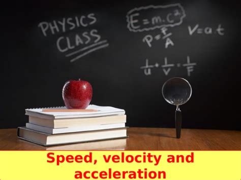Igcse Motion Speed Velocity And Acceleration Teaching Resources