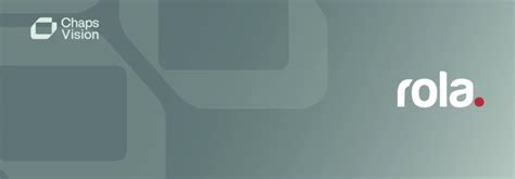 Chapsvision And Rola Security Solutions Enter Into Partnership Chapsvision