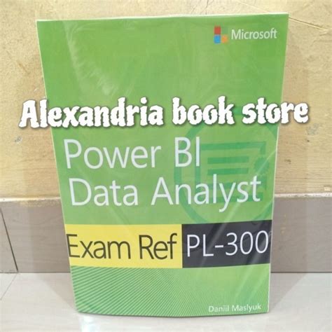 Jual Buku Exam Ref Pl 300 Microsoft Power Bi Data Analyst Shopee