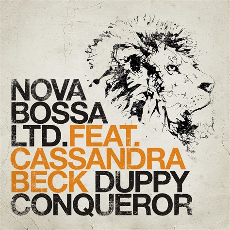 ‎duppy Conqueror Feat Cassandra Beck Single Nova Bossa Ltdのアルバム