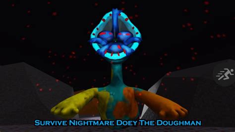 Sobrevive A Nightmare Doey The Doughman ¡actualizaciÓn Roblox