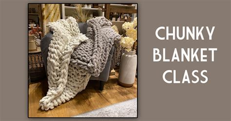 January 30 2025 Chunky Blanket Class Guthrie County Isu Extension