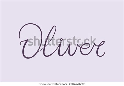 Male Name Oliver Handwritten Lettering Calligraphy Stock Vector