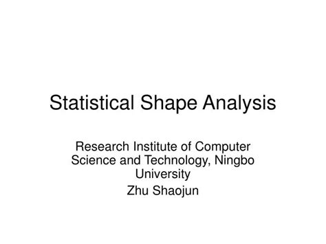 Ppt Statistical Shape Analysis Powerpoint Presentation Free Download