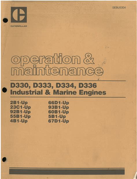 Caterpillar Industrial And Marine Engine D330 D333 D334 D336 Operators
