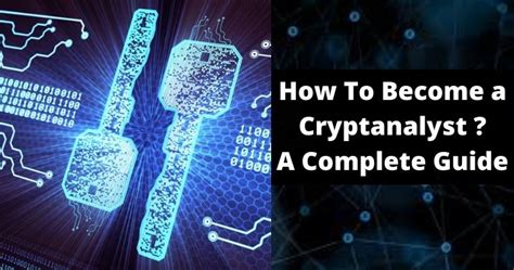 How To Become A Cryptanalyst A Complete Guide 2024 Cybersecurity For Me