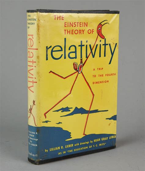 The Einstein Theory Of Relativity 1945 Lieber Lillian Hc Book Wdj Auction