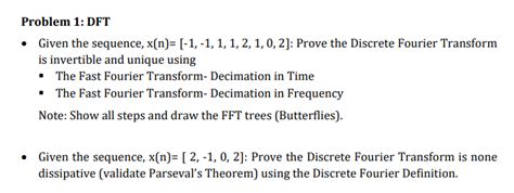 Solved Problem 1 Dft • Given The Sequence X N 1 1 1