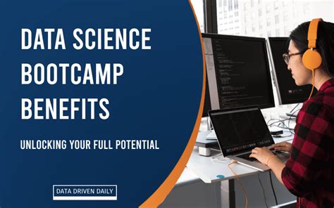 Data Science Bootcamp Benefits Unlocking Your Full Potential