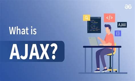 آموزش ajax در جاوا اسکریپت با ۳ رویکرد ساده مکتوب