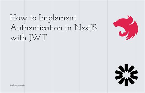 How To Implement Authentication In Nestjs With Jwt By Made Adi