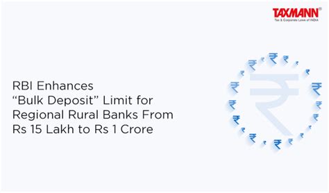 RBI Enhances Bulk Deposit Limit For Regional Rural Banks From Rs Lakh To Rs Crore