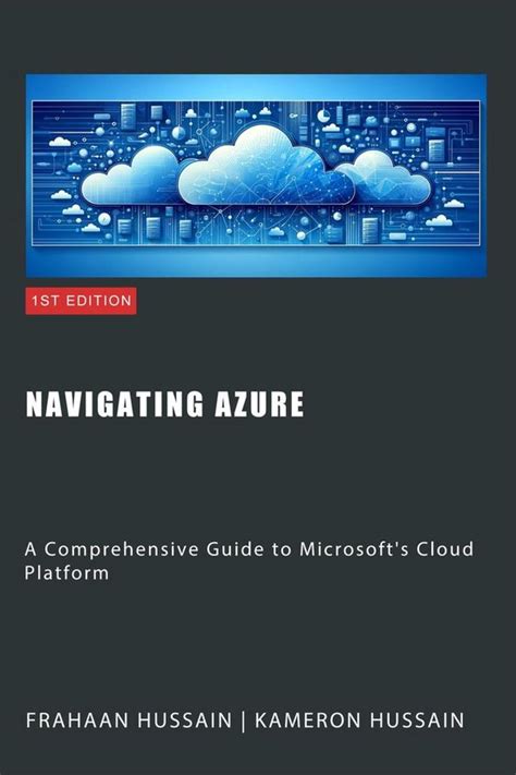 navigating azure a comprehensive guide to microsoft s cloud platform