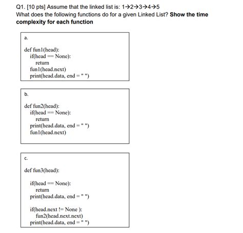 Solved Q Pts Assume That The Linked List Is Chegg