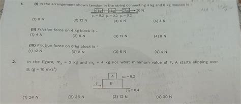 In The Arrangement Shown Tension In The String Connecting 4 Kg And 6