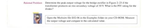 Solved Related Problem Determine The Peak Output Voltage For Chegg Com