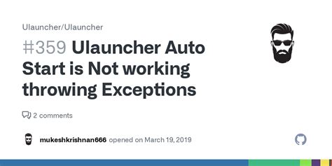 Ulauncher Auto Start Is Not Working Throwing Exceptions · Issue 359 · Ulauncherulauncher · Github
