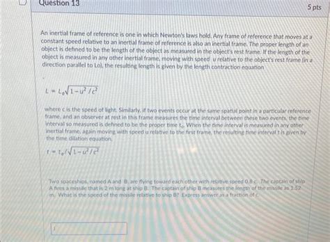 solved question 13 5 pts an inertial frame of reference is