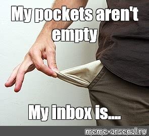 Create Meme Empty Pockets Pictures Meme