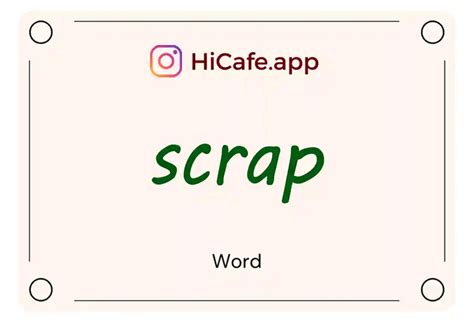 English Word Scrap Meaning And Definition Hicafe