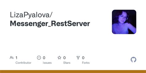 Github Lizapyalovamessengerrestserver