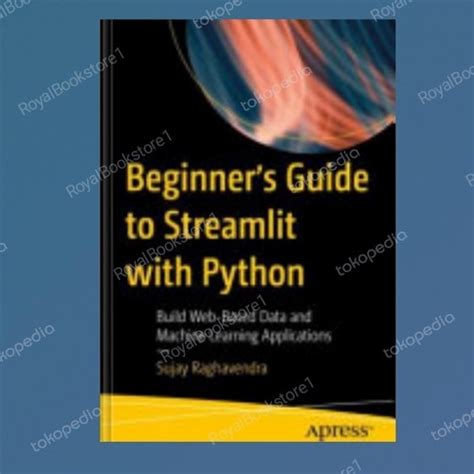 jual buku beginner s guide to streamlit with python jakarta barat