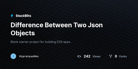 Difference Between Two Json Objects Stackblitz