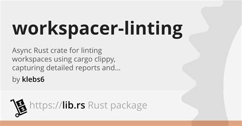 Workspacer Linting — Rust Concurrency Library Librs