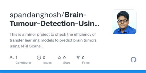 GitHub Spandanghosh Brain Tumour Detection Using Transfer Learning This Is A Minor Project To