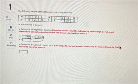Solved The Following Sample Observations Were Randomly