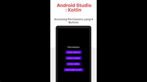Android Studio Kotlin Accessing Permissions Using 4 Buttons Youtube