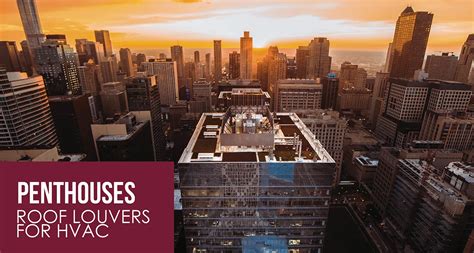 Penthouses Roof Louvers For Hvac