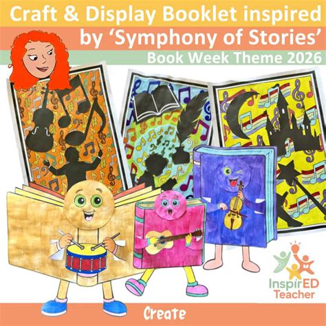 Craft And Display Booklet Inspired By Symphony Of Stories Book Week