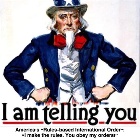Americas “rules Based International Order” Business Blog