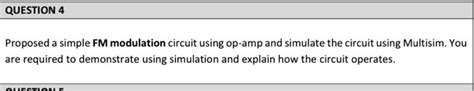 Question 4 Proposed A Simple Fm Modulation Circuit Using Op Amp And