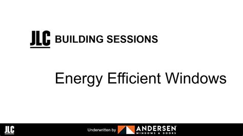 Energy Efficient Windows