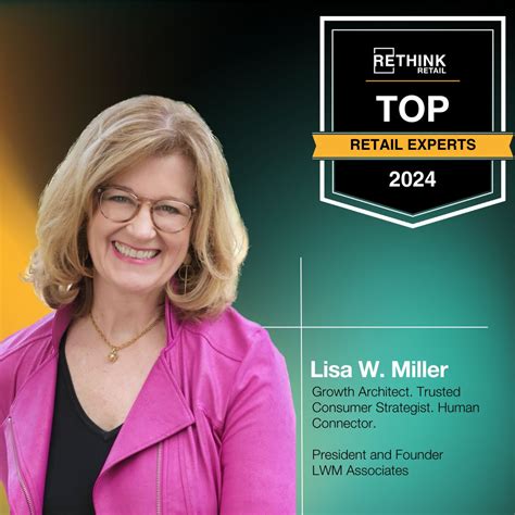 Lisa W Miller Csp On Linkedin Topretailexpert Rethinkretail