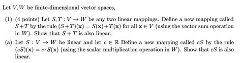 solved let v w be finite dimensional vector spaces 1 4