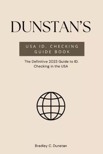 Dunstans Usa Id Checking Guide Book The Definitive 2023 Guide To Id