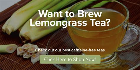 Why You Should Drink Lemongrass Tea