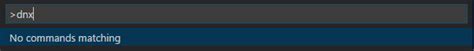 Vs Code Command Palette Dnx Missing Stack Overflow