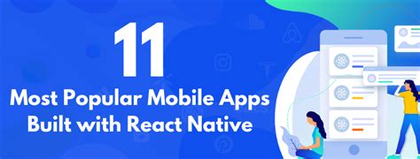 Top Famous Mobile Apps Built With React Native