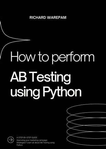 How To Perform Ab Testing Using Python Softarchive
