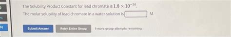 Solved The Solubility Product Constant For Lead Chromate Is