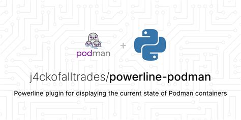 github j4ckofalltrades powerline podman a custom powerline segment