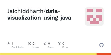 Github Jaichiddharthdata Visualization Using Java